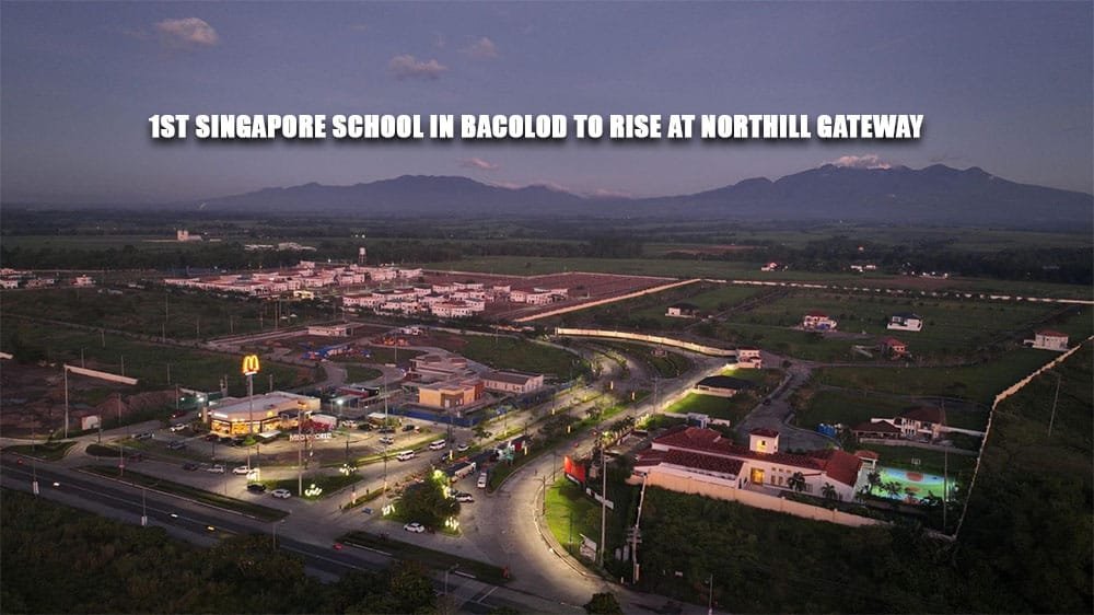 Singapore International School Bacolod | Northill Gateway